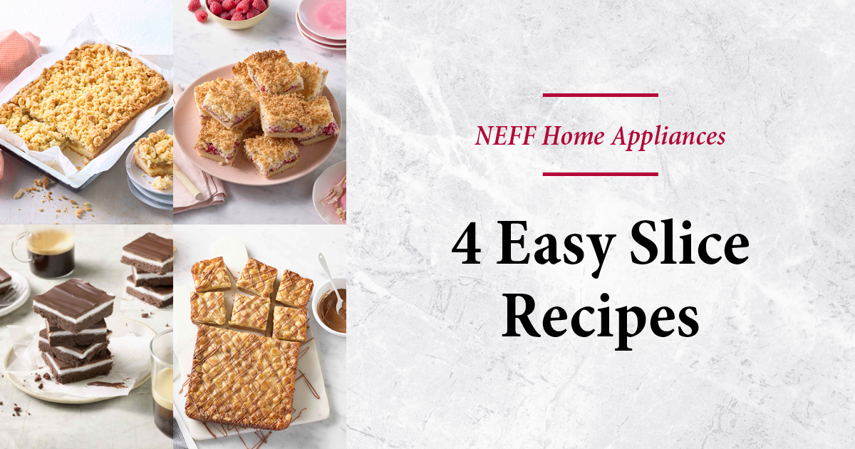 4 Easy Summer Slices | The Neff Kitchen