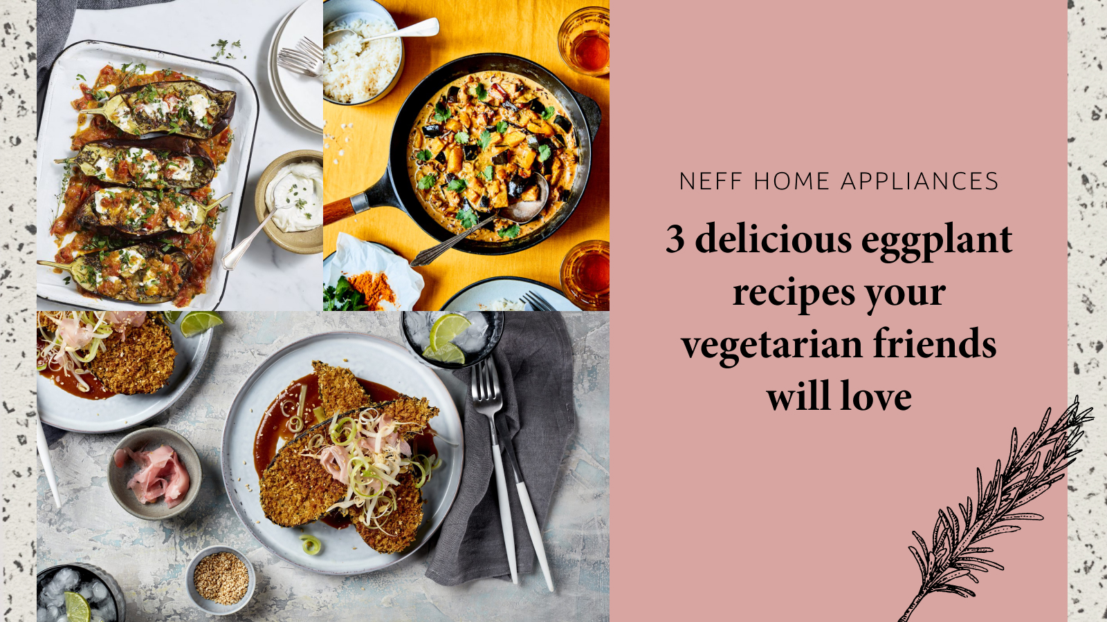 3 delicious eggplant recipes your vegetarian friends will love | The ...